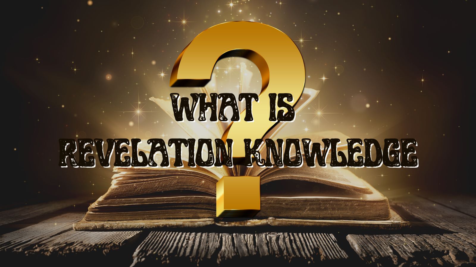 WHAT IS REVELATION KNOWLEDGE Dr Henry Amo MD